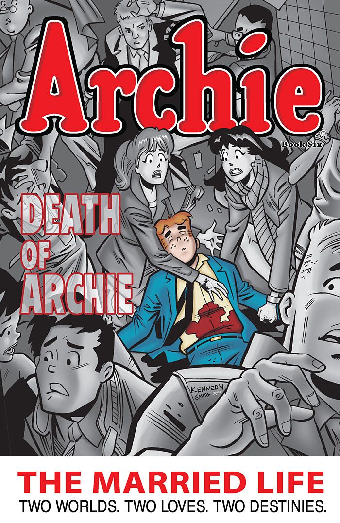 Archie: The Married Life TPB, vol. #6 | CBR