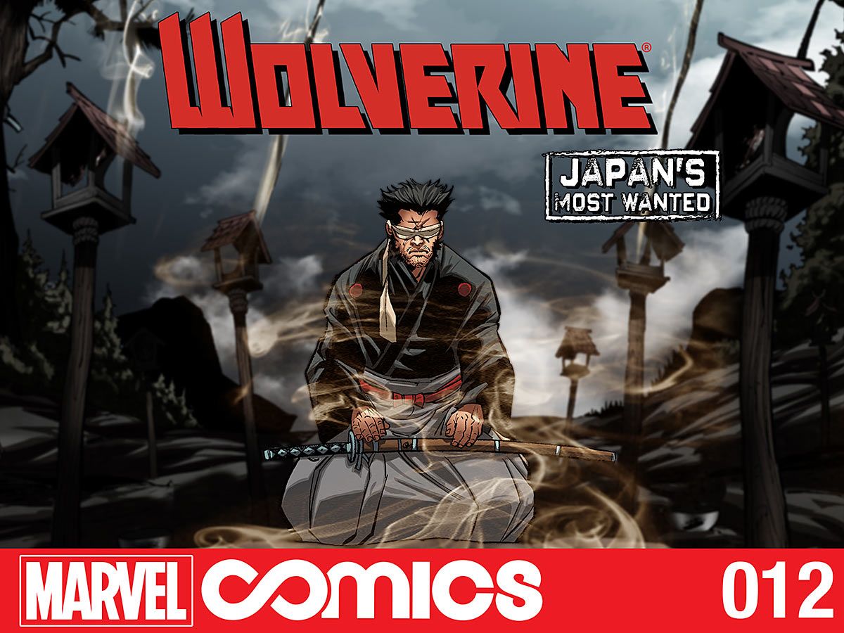 Wolverine: Japan's Most Wanted #12 | CBR